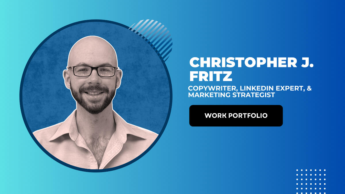 Christopher J. Fritz | Marketing Portfolio